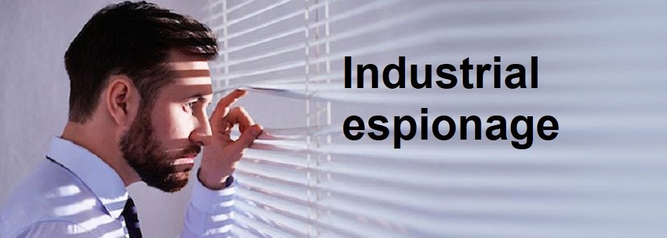 Industrial espionage, is it legal? – Patmonem.com